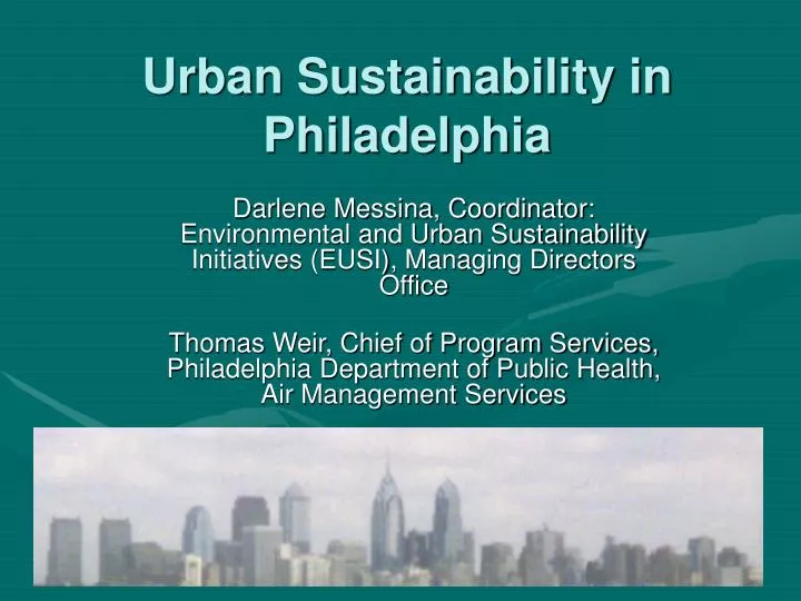 Ppt Urban Sustainability In Philadelphia Powerpoint Presentation