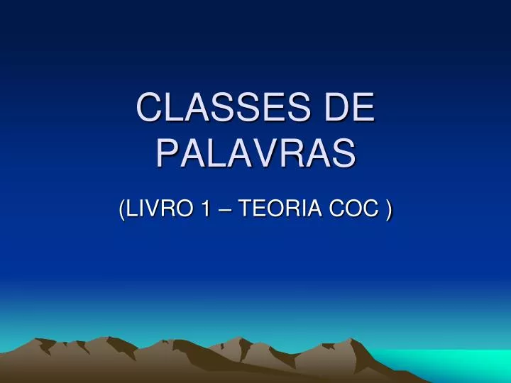 PPT - CLASSES DE PALAVRAS PowerPoint Presentation, free download - ID:4089655