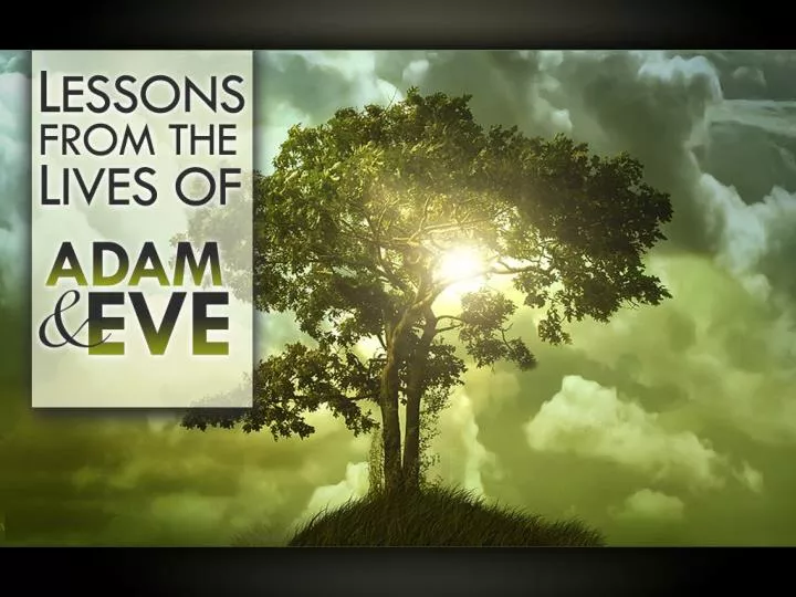 PPT - Adam and Eve’s Origin PowerPoint Presentation, free download - ID ...