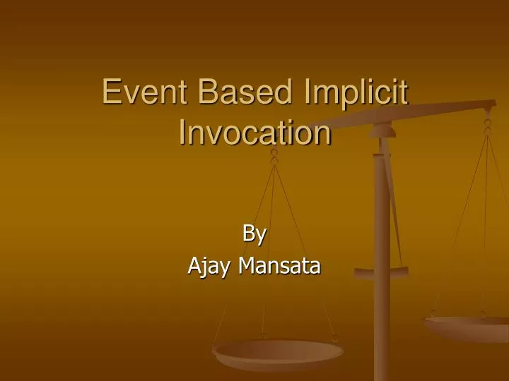 PPT - Event Based Implicit Invocation PowerPoint Presentation, free ...