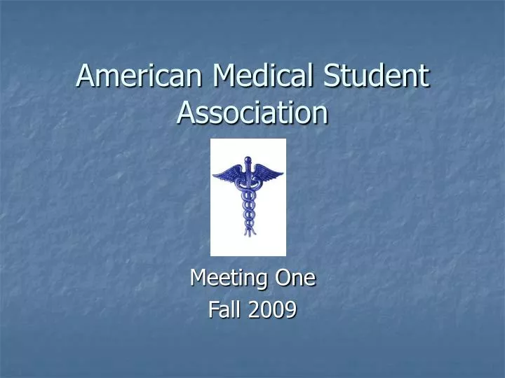 PPT - American Medical Student Association PowerPoint Presentation ...