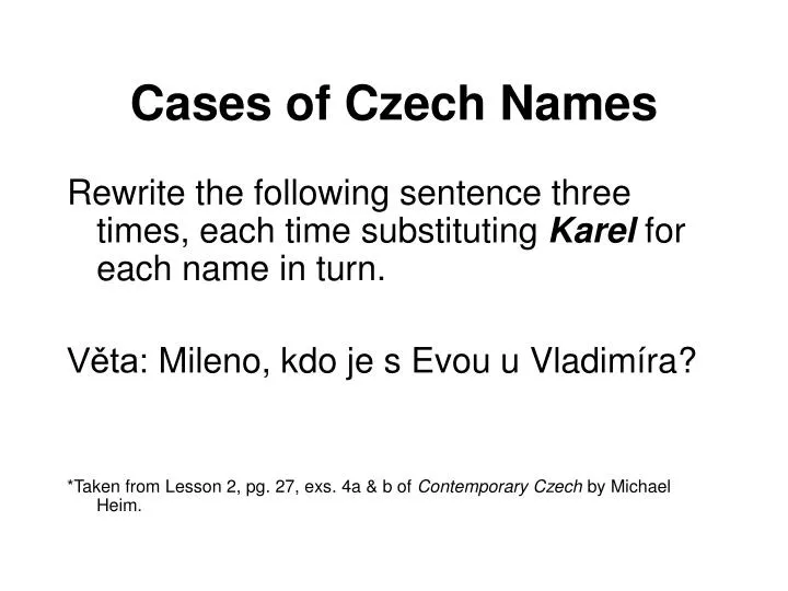 PPT - Cases of Czech Names PowerPoint Presentation, free download - ID ...