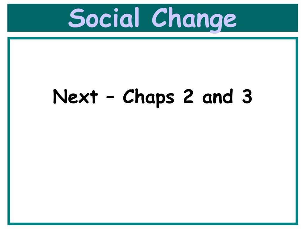 PPT - Social Change PowerPoint Presentation, free download - ID:4092037