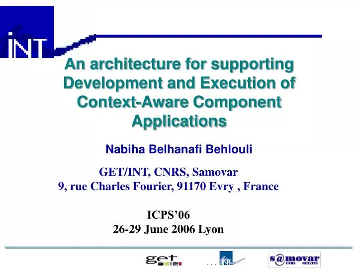 Ppt An Architecture For Supporting Development And Execution Of Context Aware Component