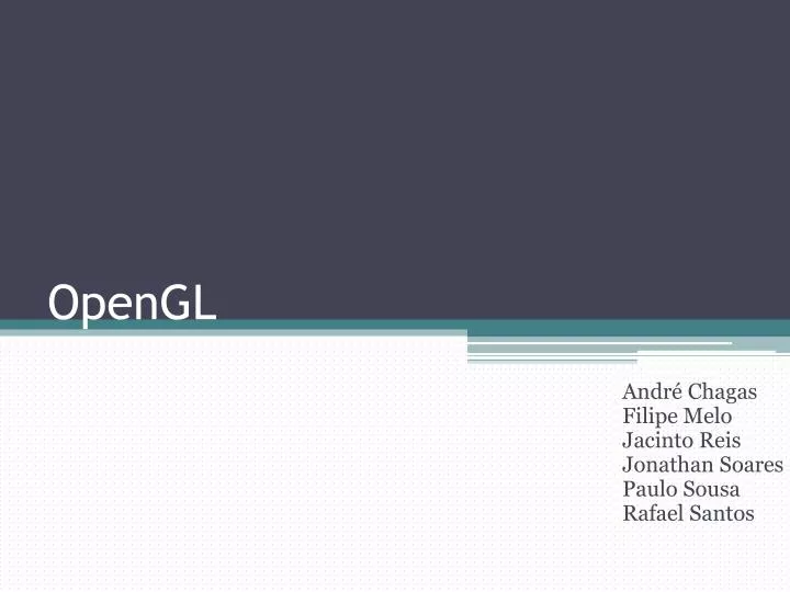 PPT - OpenGL PowerPoint Presentation, free download - ID:4093513