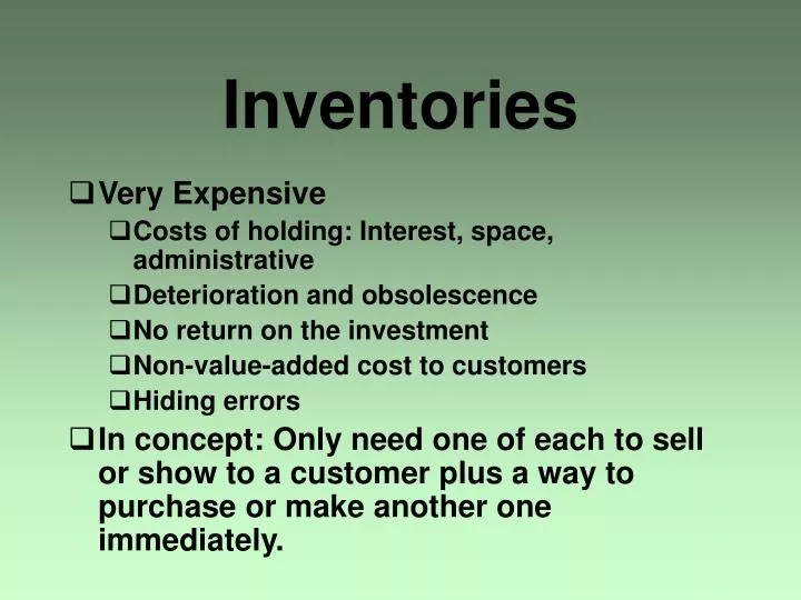 PPT - Inventories PowerPoint Presentation, free download - ID:4093646