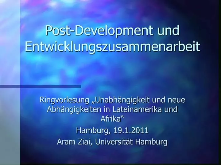 PPT - Post-Development und Entwicklungszusammenarbeit PowerPoint ...