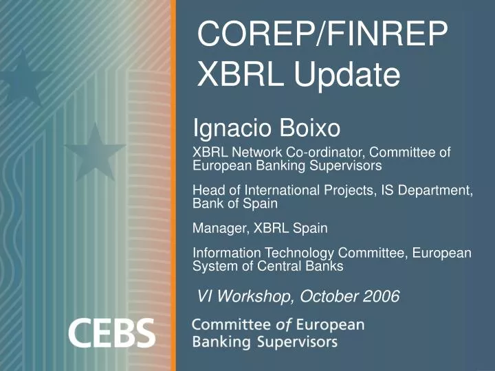 PPT - COREP/FINREP XBRL Update PowerPoint Presentation, free download ...
