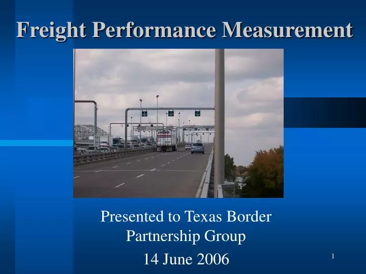 PPT - Freight Performance Measurement PowerPoint Presentation, free ...