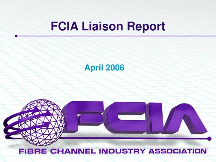 PPT - FCIA Liaison Report PowerPoint Presentation, free download - ID ...