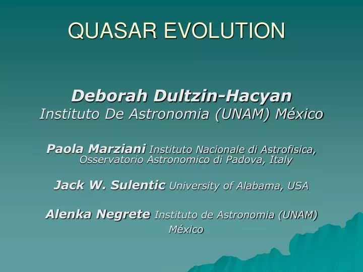 PPT - QUASAR EVOLUTION PowerPoint Presentation, free download - ID:4095495