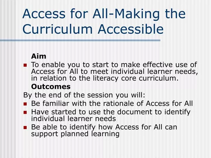 PPT - Access for All-Making the Curriculum Accessible PowerPoint ...