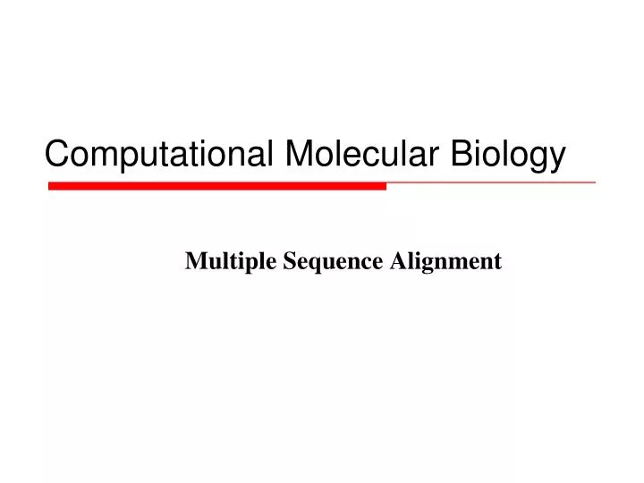 PPT - Computational Molecular Biology PowerPoint Presentation, free ...