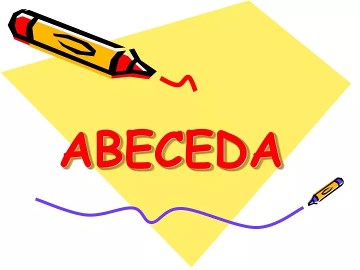 PPT - ABECEDA PowerPoint Presentation, free download - ID:4098017