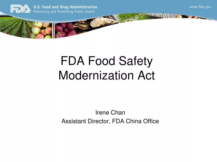 PPT - FDA Food Safety Modernization Act PowerPoint Presentation, free ...