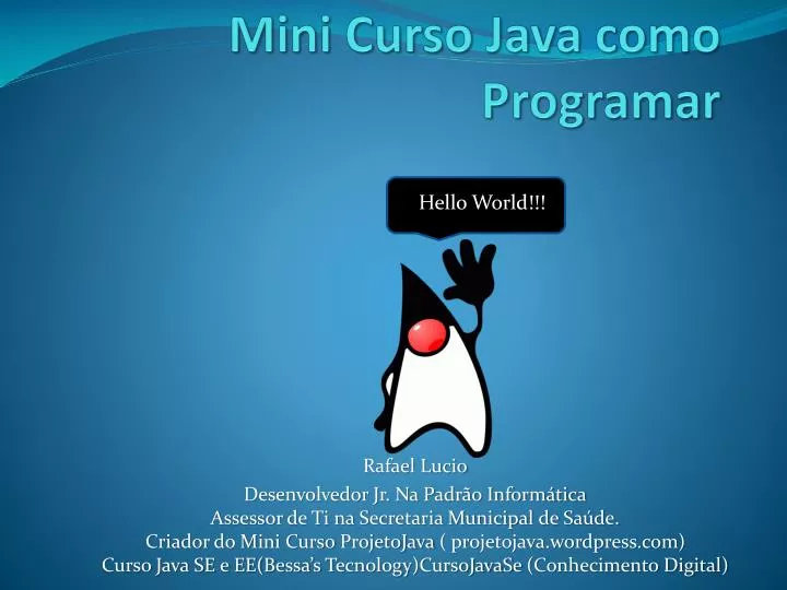 PPT - Mini Curso Java como Programar PowerPoint Presentation, free ...