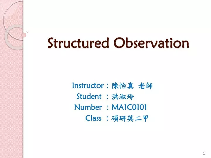 PPT - Structured Observation PowerPoint Presentation, free download ...