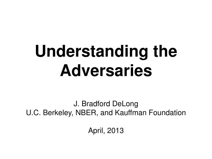 PPT - Understanding the Adversaries PowerPoint Presentation, free ...