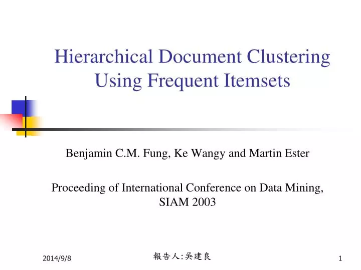 PPT - Hierarchical Document Clustering Using Frequent Itemsets PowerPoint Presentation - ID:4102000