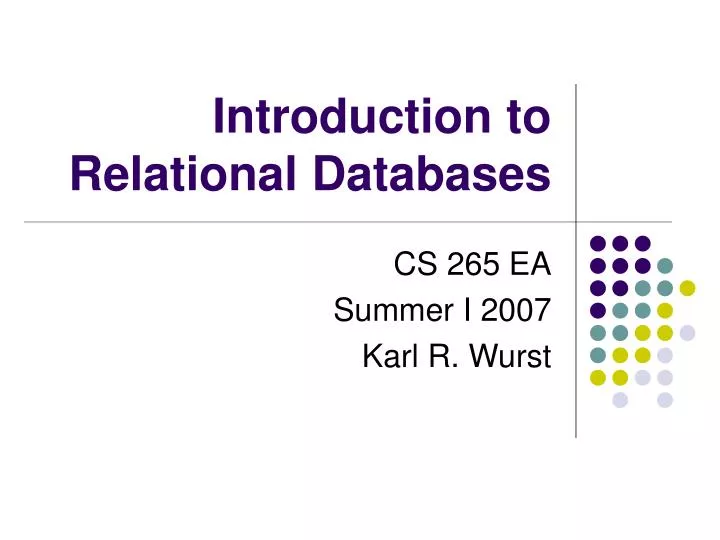 Ppt Introduction To Relational Databases Powerpoint Presentation
