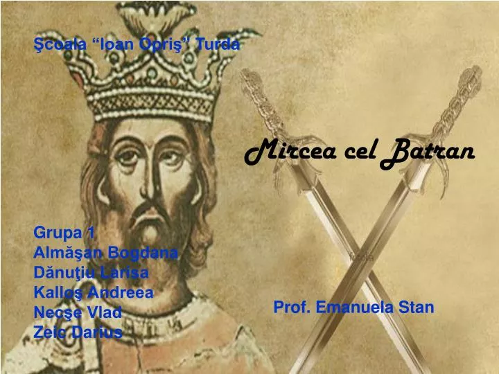 PPT - Mircea cel Batran PowerPoint Presentation, free download - ID:4103151