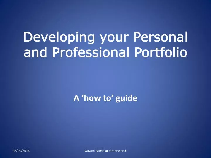 PPT - Developing your Personal and Professional Portfolio PowerPoint ...