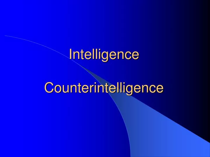 PPT - Intelligence Counterintelligence PowerPoint Presentation, free ...