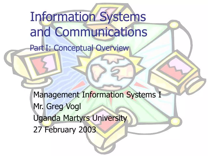 PPT - Information Systems and Communications PowerPoint Presentation ...