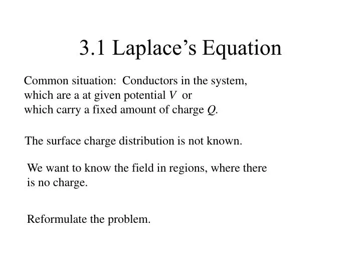 PPT - 3.1 Laplace’s Equation PowerPoint Presentation, free download ...
