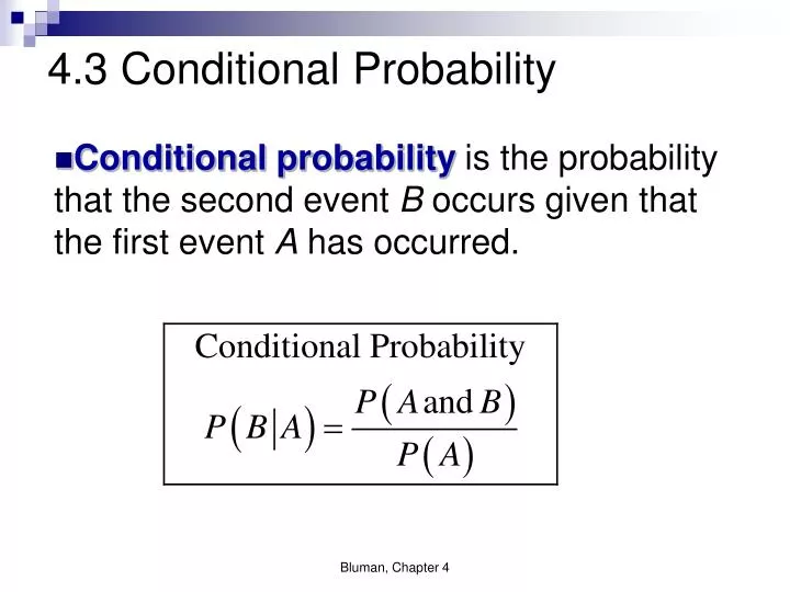 PPT - 4.3 Conditional Probability PowerPoint Presentation, free ... PPT - 4.3 Conditional Probability PowerPoint Presentation, free ...