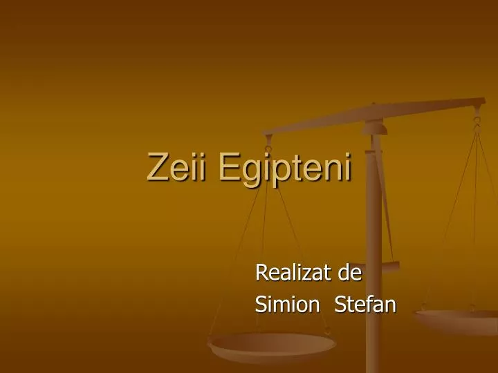 PPT - Zeii Egipteni PowerPoint Presentation, free download - ID:4105904