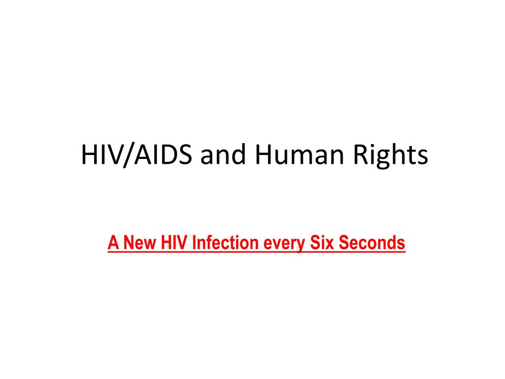 PPT - HIV/AIDS and Human Rights PowerPoint Presentation, free download ...