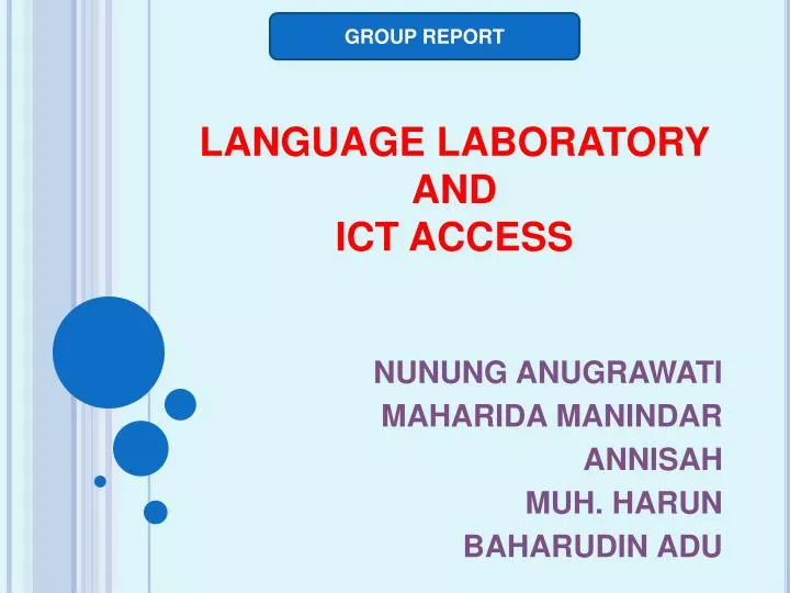 PPT - LANGUAGE LABORATORY AND ICT ACCESS PowerPoint Presentation, free ...