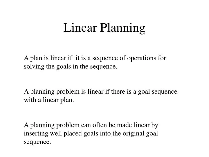 PPT - Linear Planning PowerPoint Presentation, free download - ID:4107492