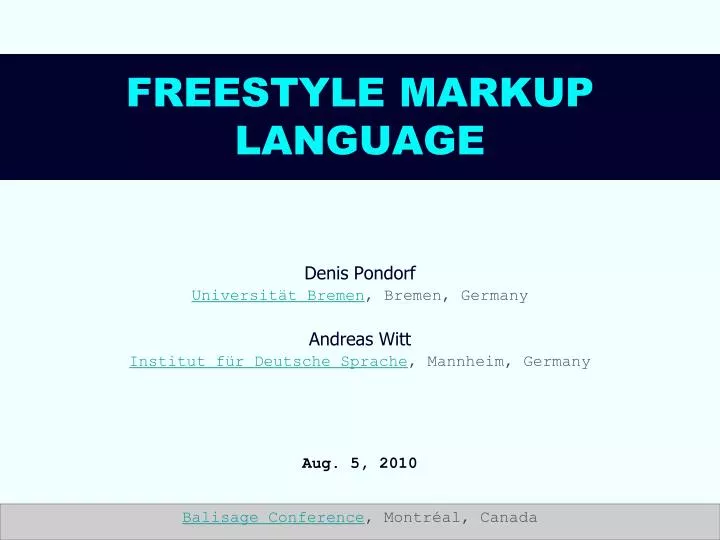 PPT - FREESTYLE MARKUP LANGUAGE PowerPoint Presentation, free download ...