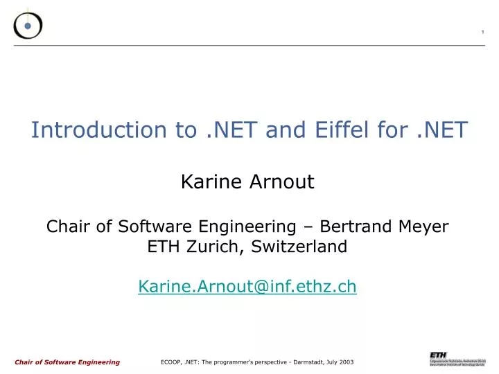 PPT - Introduction to .NET and Eiffel for .NET PowerPoint Presentation - ID:4109075