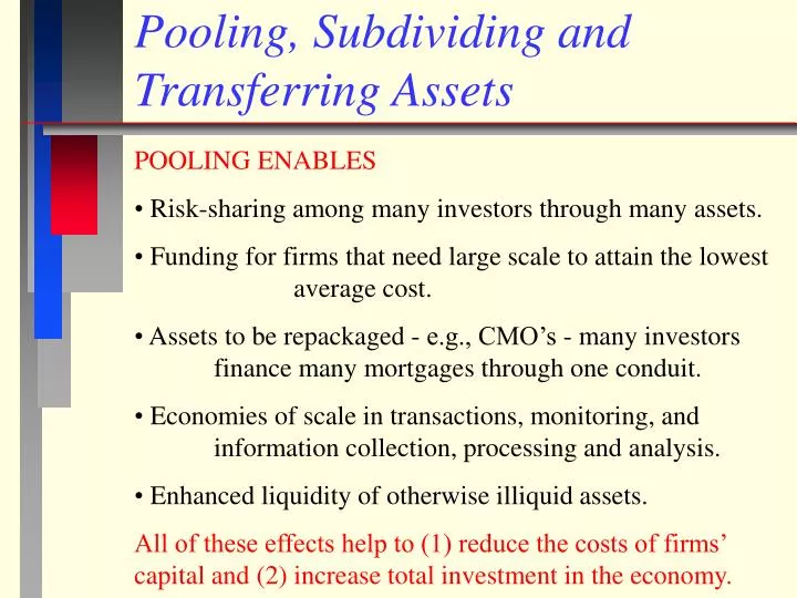 PPT - Pooling, Subdividing and Transferring Assets PowerPoint ...