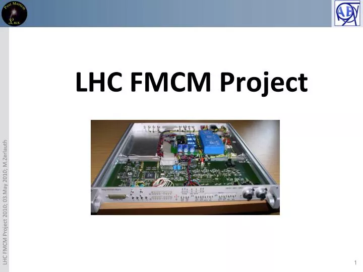 PPT - LHC FMCM Project PowerPoint Presentation, free download - ID:4110056