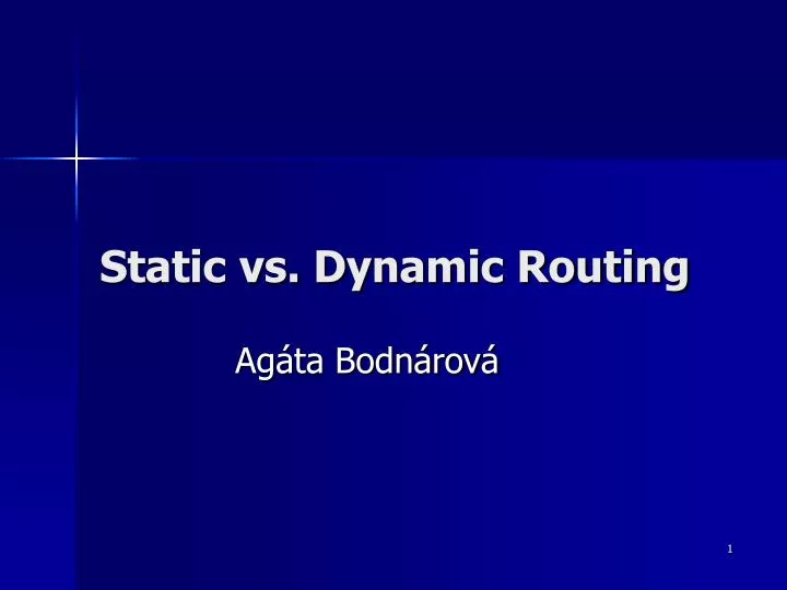 PPT - Static vs. Dynamic Routing PowerPoint Presentation, free download ... PPT - Static vs. Dynamic Routing PowerPoint Presentation, free download ...