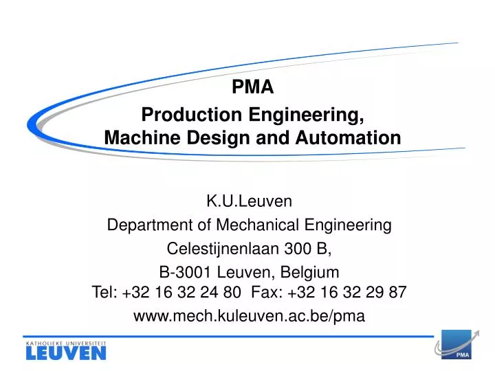 PPT - PMA Production Engineering, Machine Design and Automation ...