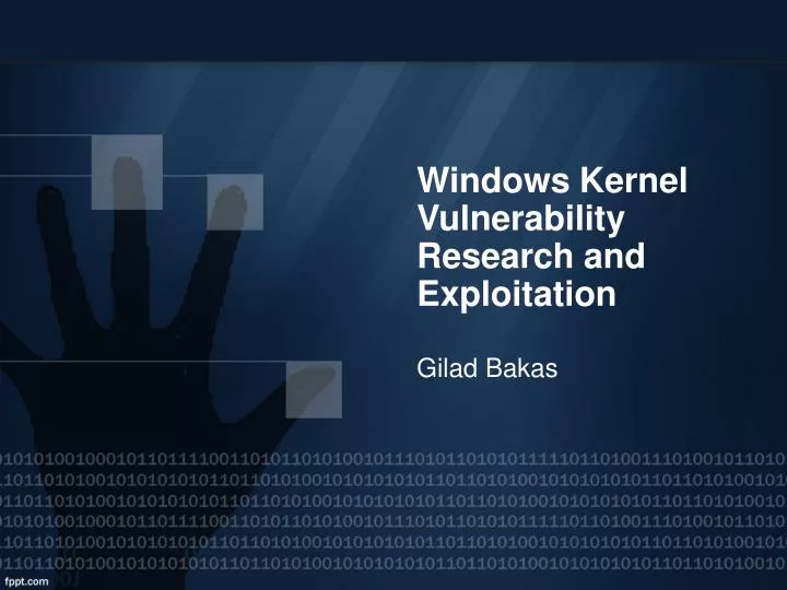 PPT - Windows Kernel Vulnerability Research and Exploitation Gilad ...