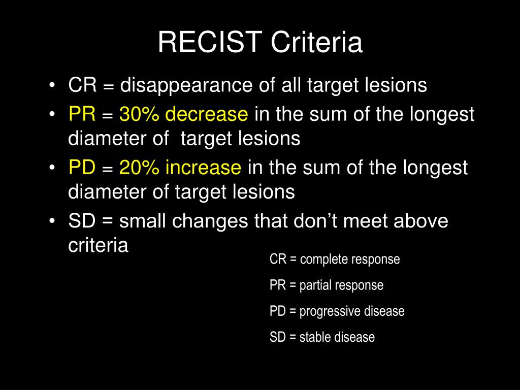 PPT - Tumor Measurement Criteria milestones - 1981 & 2000 PowerPoint ...