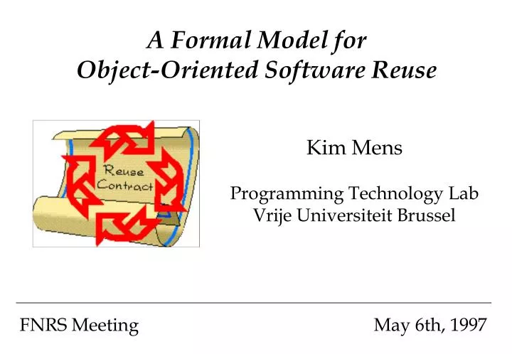 Ppt A Formal Model For Object Oriented Software Reuse Powerpoint