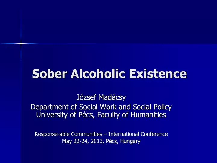 PPT - Sober Alcoholic Existence PowerPoint Presentation, free download ...