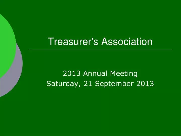 PPT - Treasurer's Association PowerPoint Presentation, free download ...