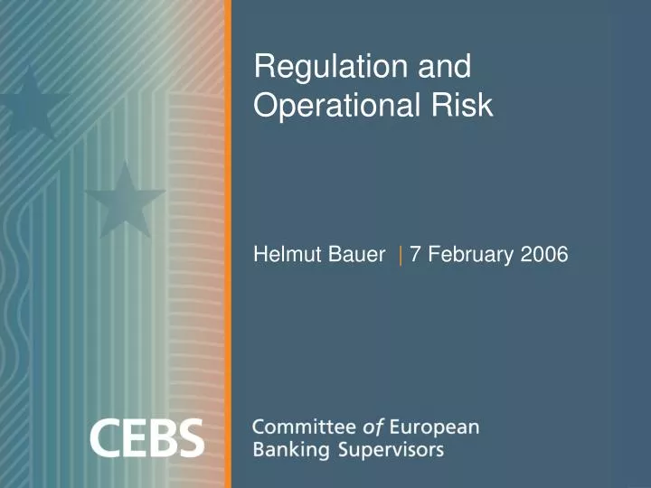 PPT - Regulation and Operational Risk PowerPoint Presentation, free ...