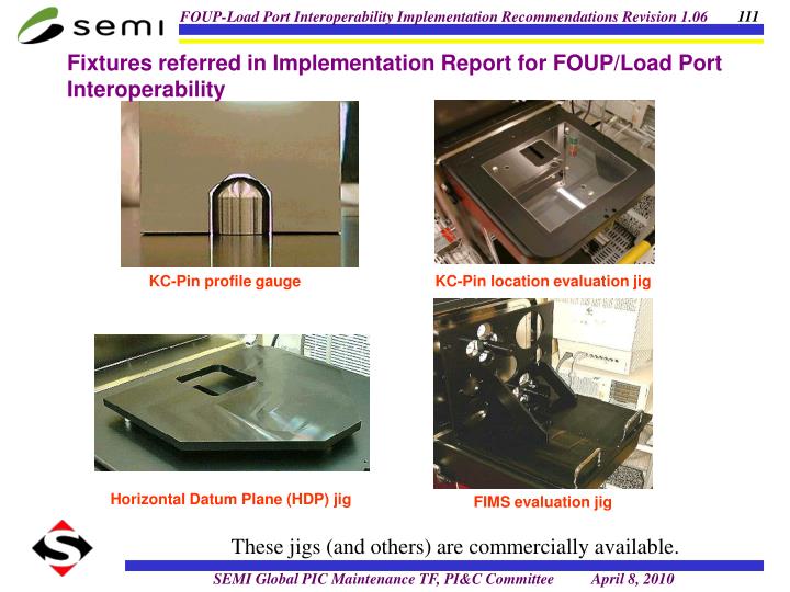 PPT - SEMI FOUP-Load Port Interoperability Implementation Recommendations Revision 1.06 ...