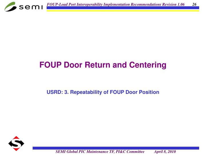 PPT - SEMI FOUP-Load Port Interoperability Implementation ...