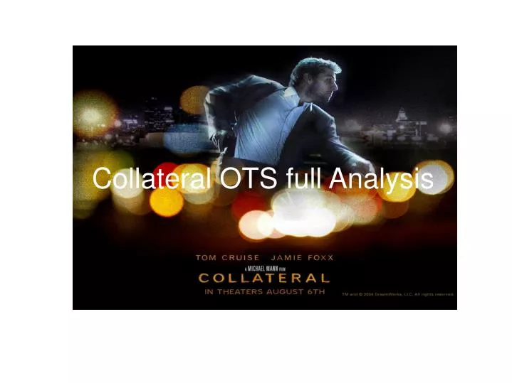 PPT - Collateral OTS full Analysis PowerPoint Presentation, free ...