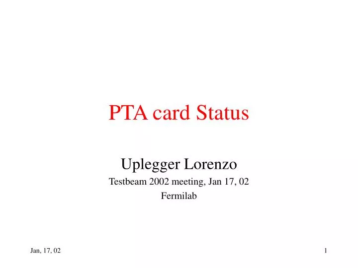 PPT - PTA card Status PowerPoint Presentation, free download - ID:4117633